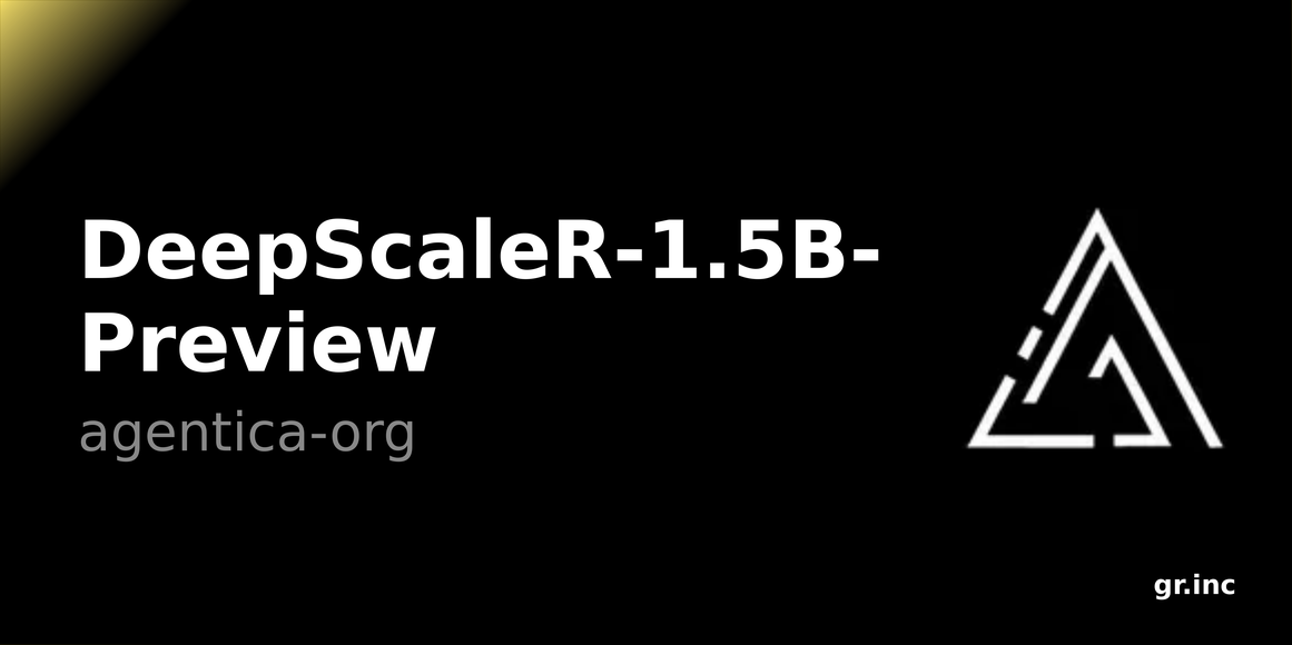 DeepScaleR-1.5B-Preview | General Reasoning