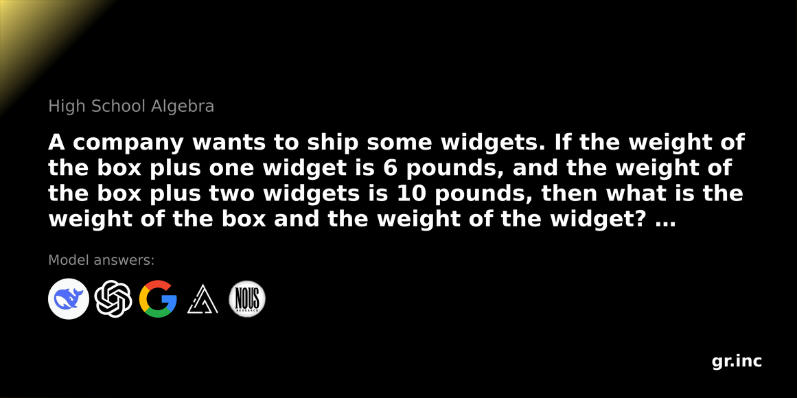 A company wants to ship some widgets. If the wei… | General Reasoning