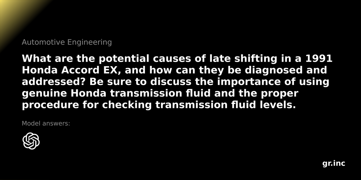 What are the potential causes of late shifting in… | General Reasoning