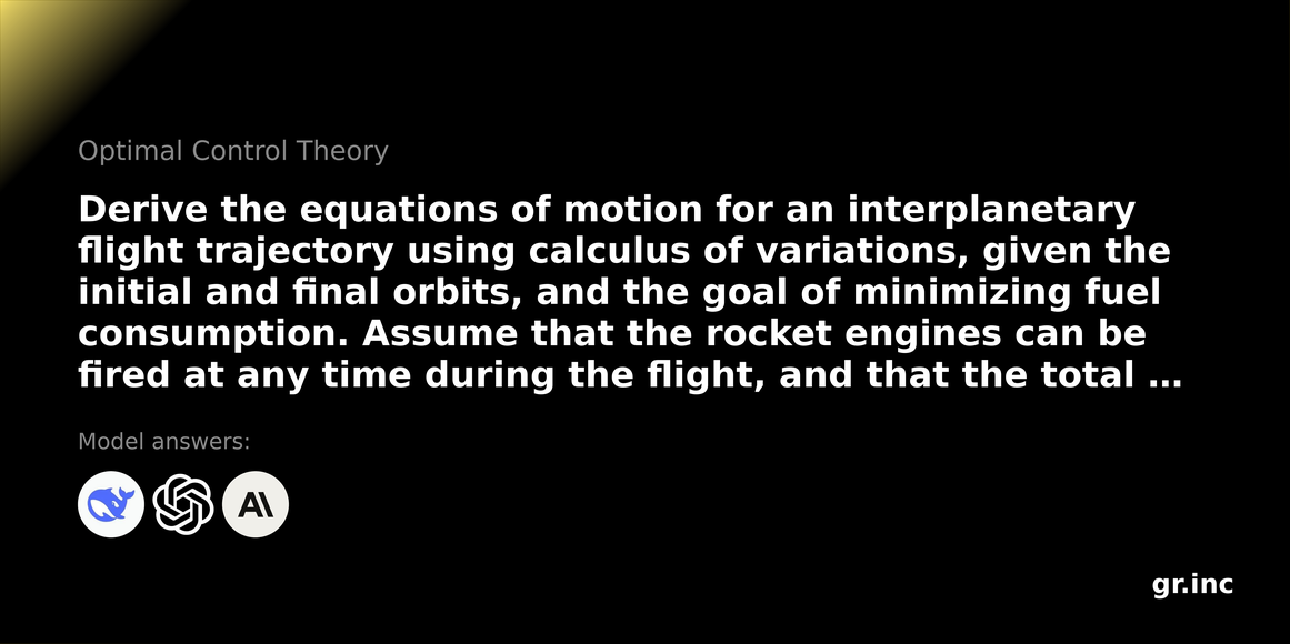 Derive the equations of motion for an interplanet… | General Reasoning