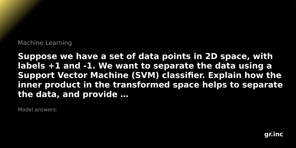 Suppose we have a set of data points in 2D space,… | General Reasoning