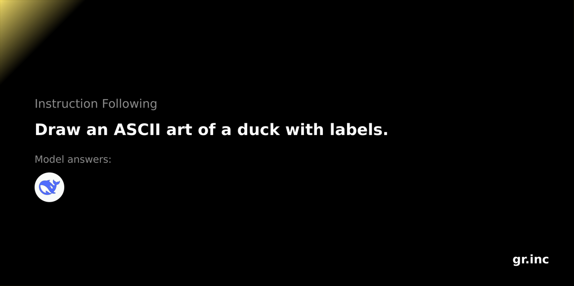 Draw an ASCII art of a duck with labels. | General Reasoning