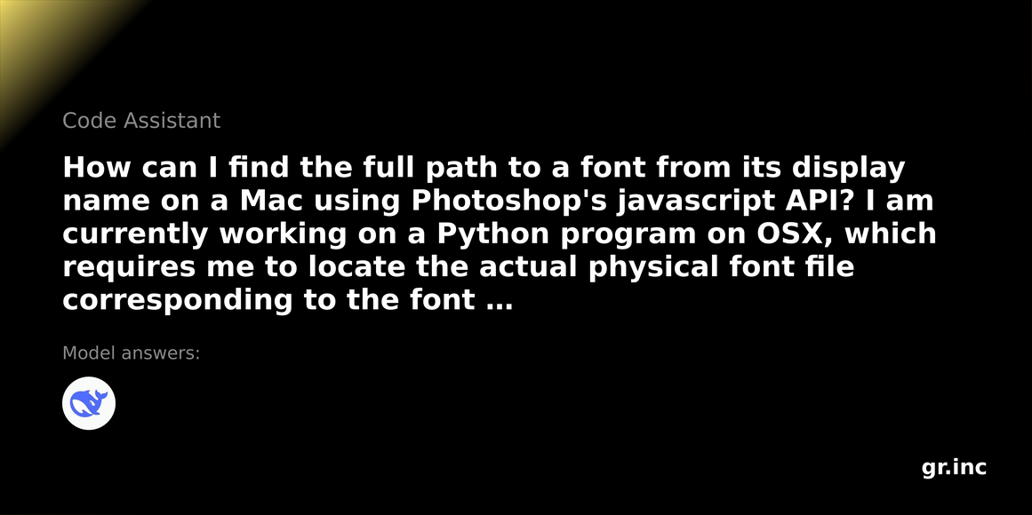 How can I find the full path to a font from its d… | General Reasoning