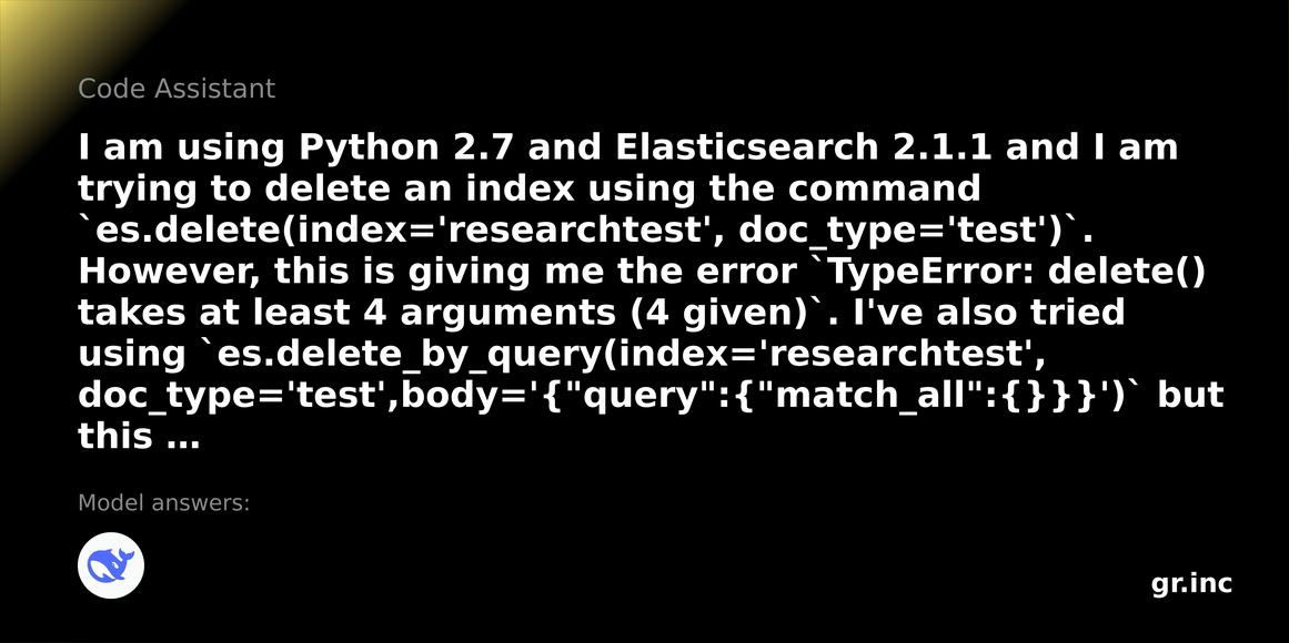 I am using Python 2.7 and Elasticsearch 2.1.1 and… | General Reasoning