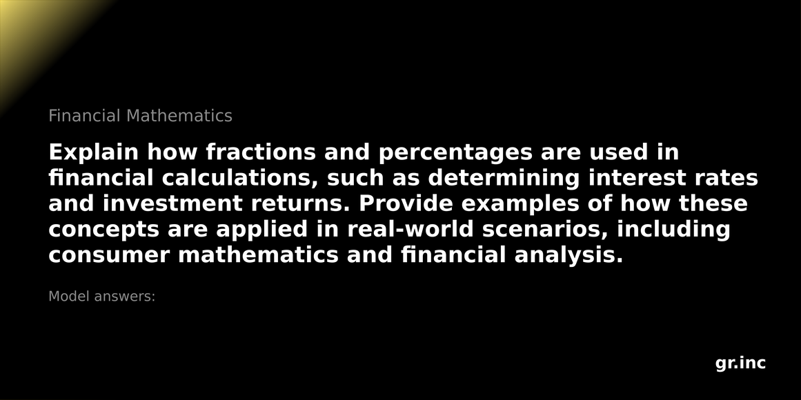 Explain how fractions and percentages are used in… | General Reasoning