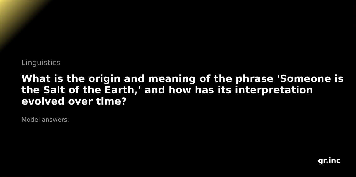 What is the origin and meaning of the phrase 'Som… | General Reasoning