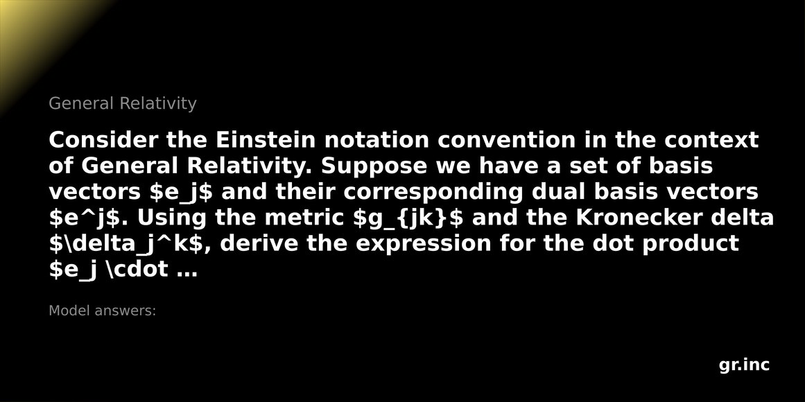 Consider the Einstein notation convention in the … | General Reasoning