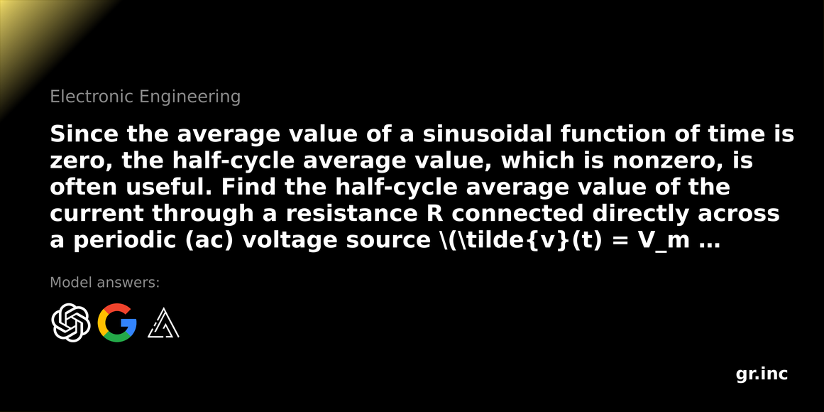 Since the average value of a sinusoidal function … | General Reasoning
