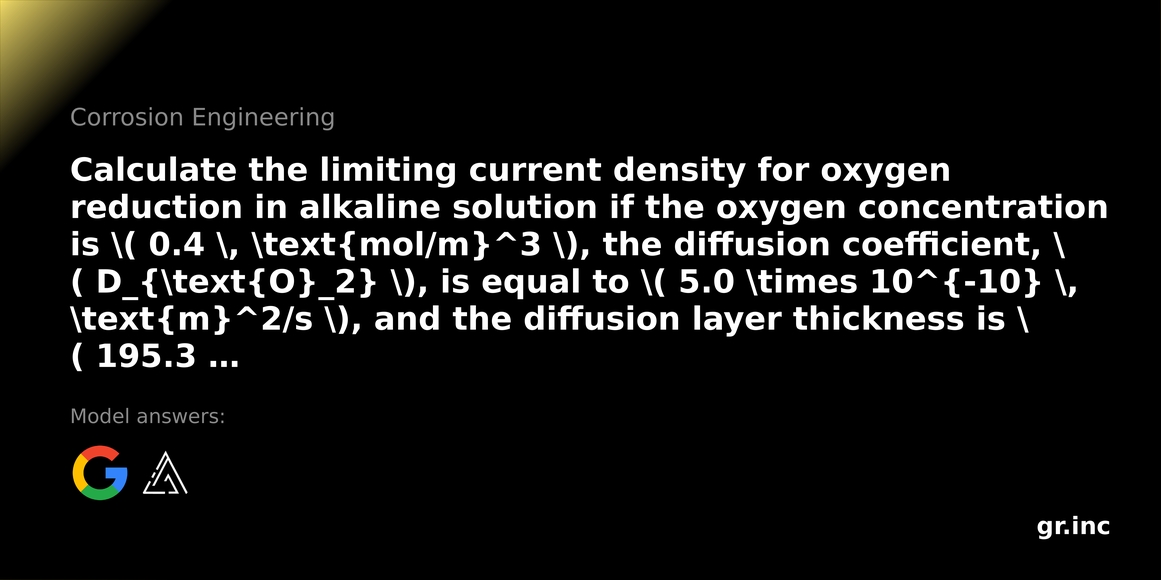 Calculate The Limiting Current Density For Oxygen… General Reasoning