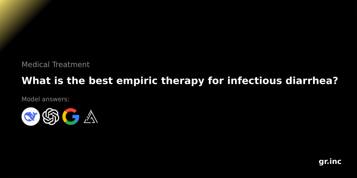 What is the best empiric therapy for infectious d… | General Reasoning