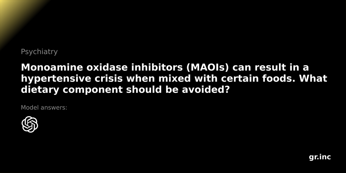 Monoamine oxidase inhibitors (MAOIs) can result i… | General Reasoning