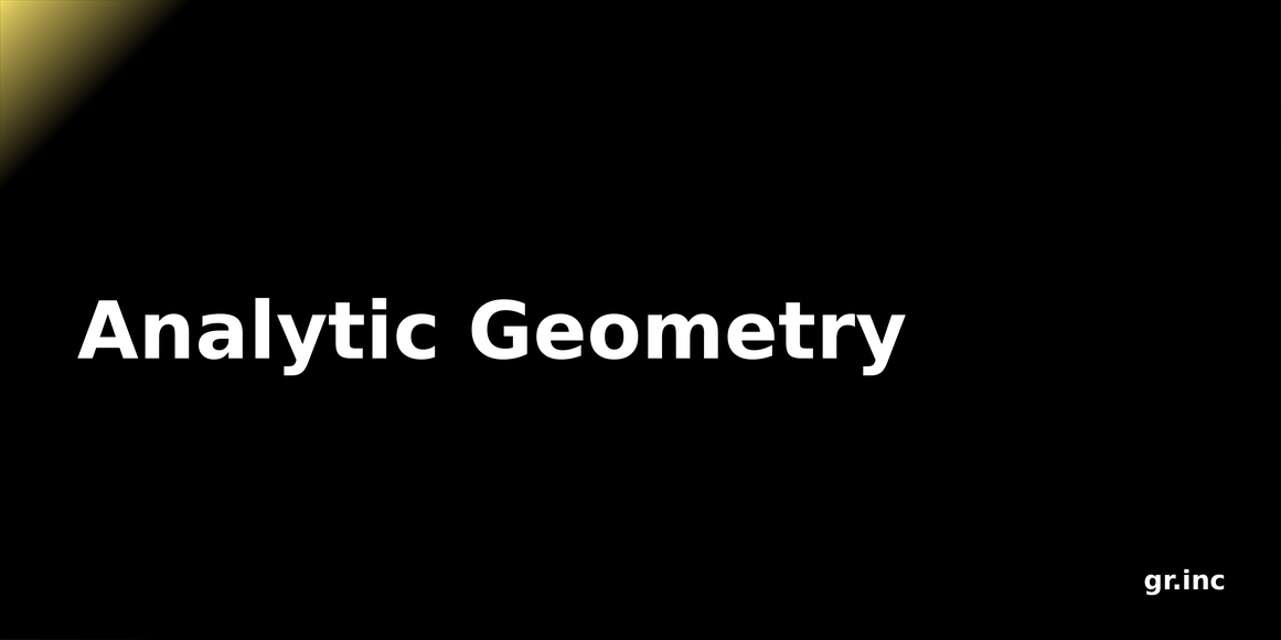 Analytic Geometry | General Reasoning