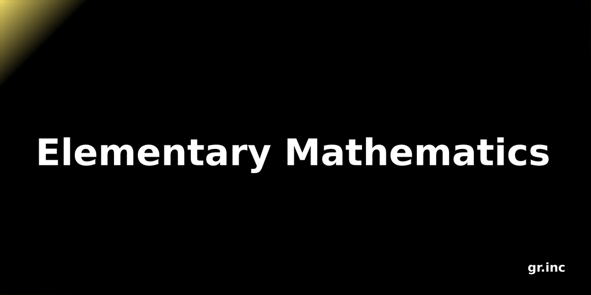 Elementary Mathematics | General Reasoning