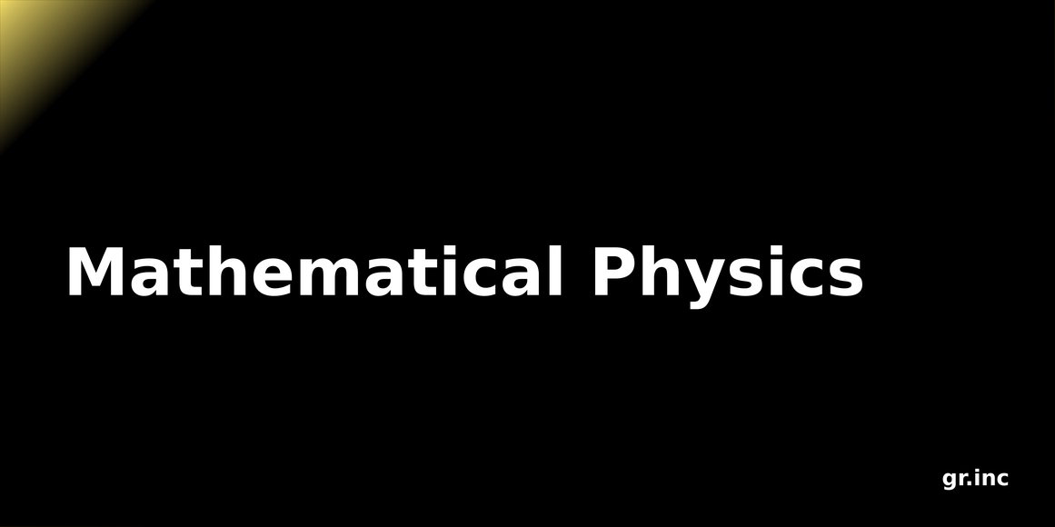 Mathematical Physics | General Reasoning