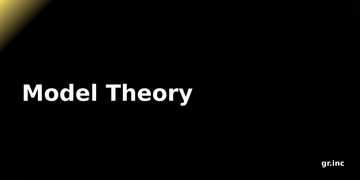 Model Theory | General Reasoning