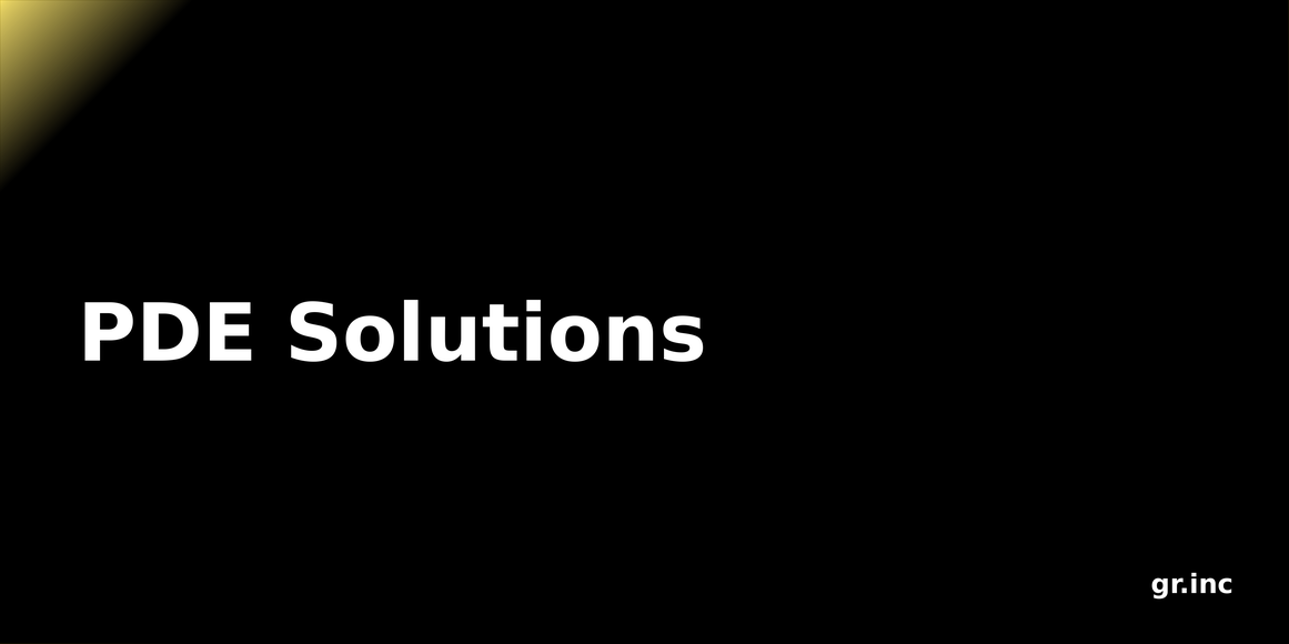 PDE Solutions | General Reasoning