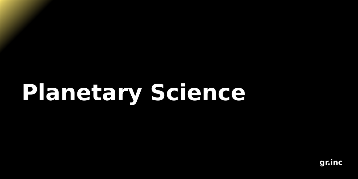 Planetary Science | General Reasoning