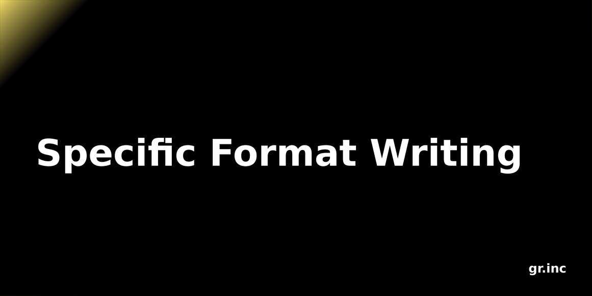Specific Format Writing | General Reasoning